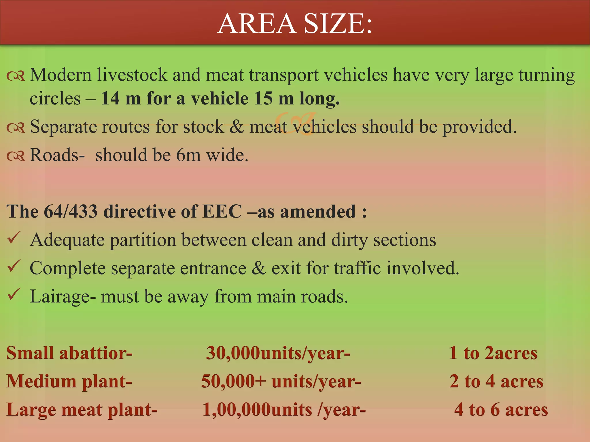 LAYOUT,DESIGN ,OPERATIONS ,EQUIPMENTS and maintenance in SLAUGHTER ...