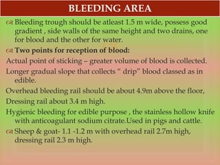 LAYOUT,DESIGN ,OPERATIONS ,EQUIPMENTS and maintenance in SLAUGHTER ...