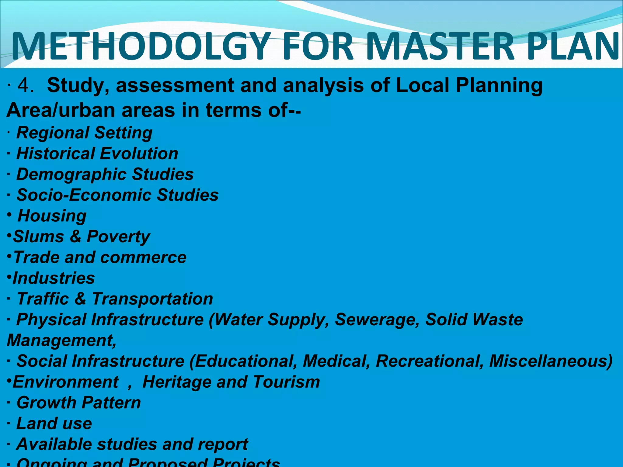 Methodology for Preparation of Master Plan | PPT