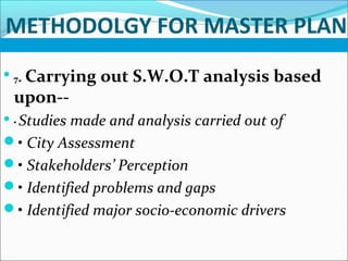 Methodology for Preparation of Master Plan | PPT