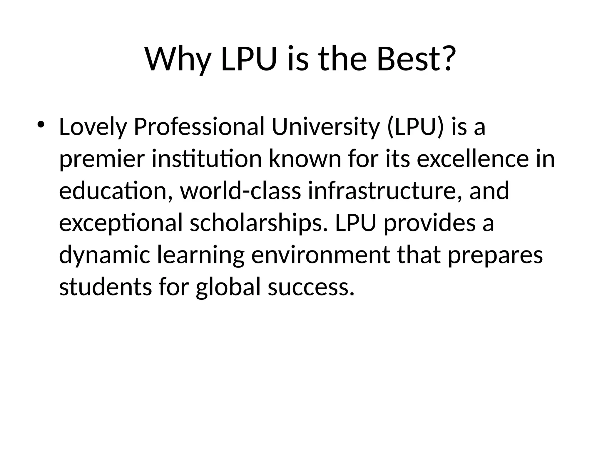 LPU_Best_Presentation . LPU is best all information in one PPT | PPTX