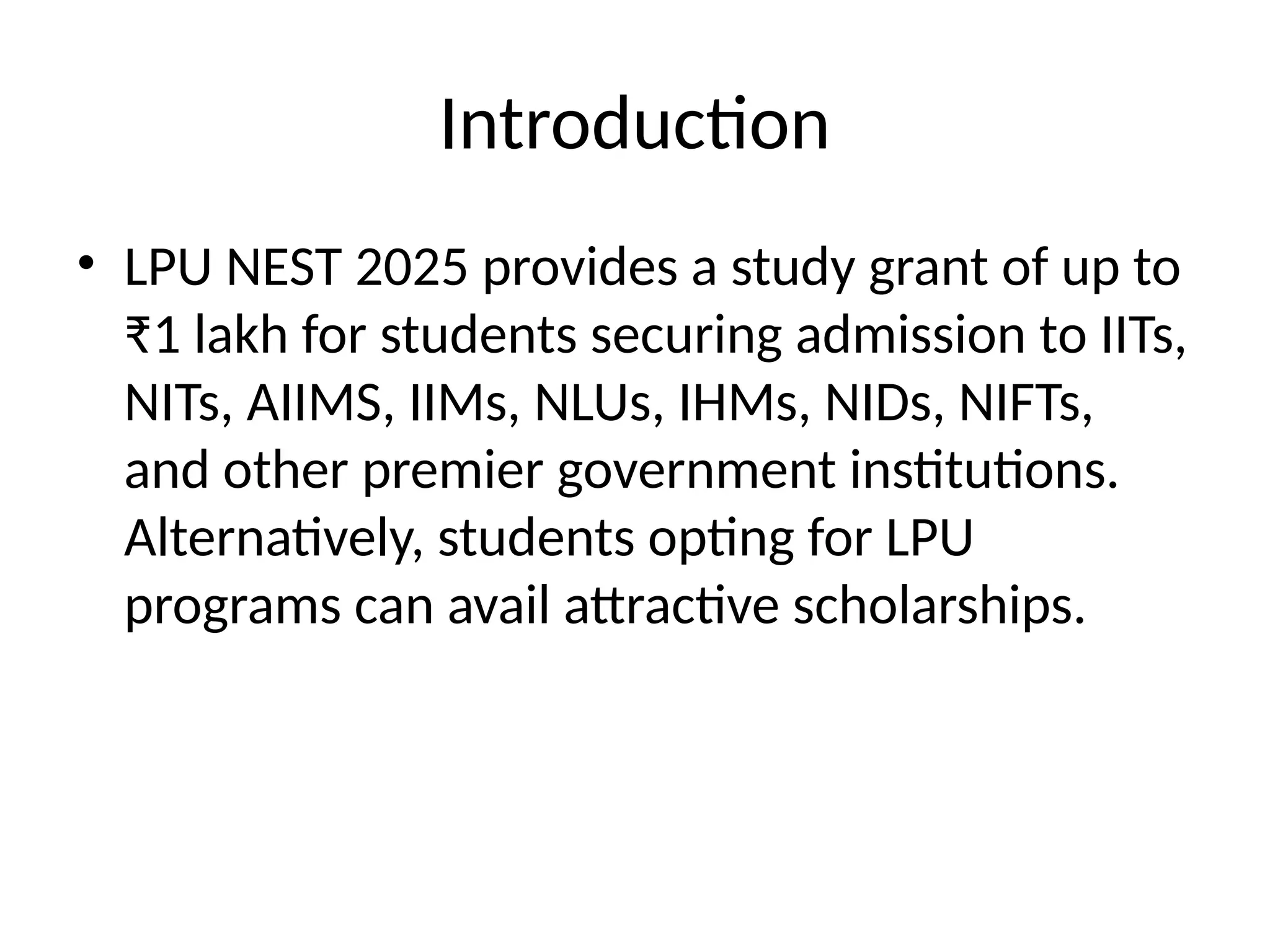 LPU_NEST_2025_Study_Grant.pptx.......... | PPTX
