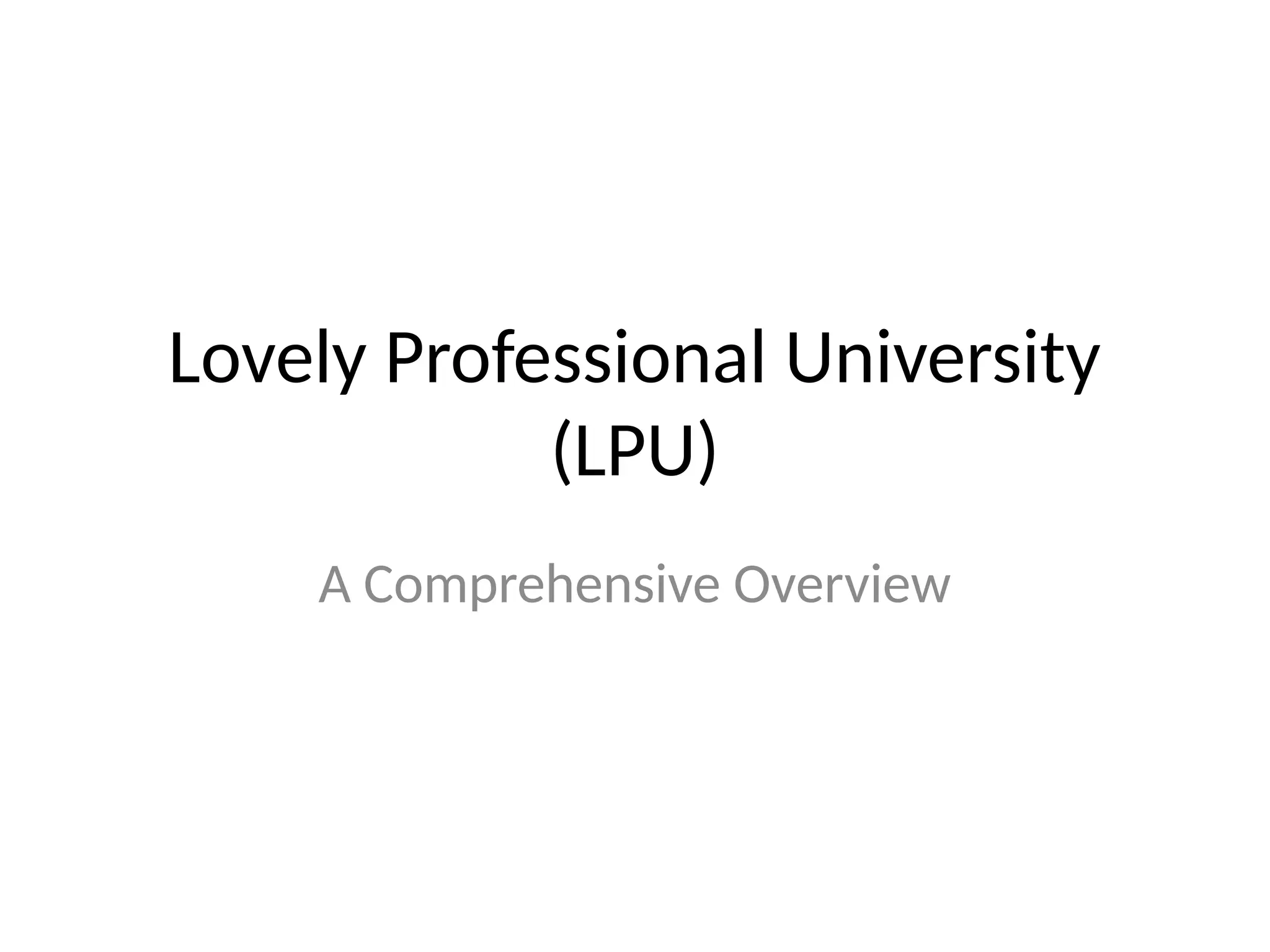 What makes LPU stand out among other universities? | PPTX