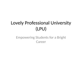 LPU_Student_Career_Presentation.pptx........ | PPTX