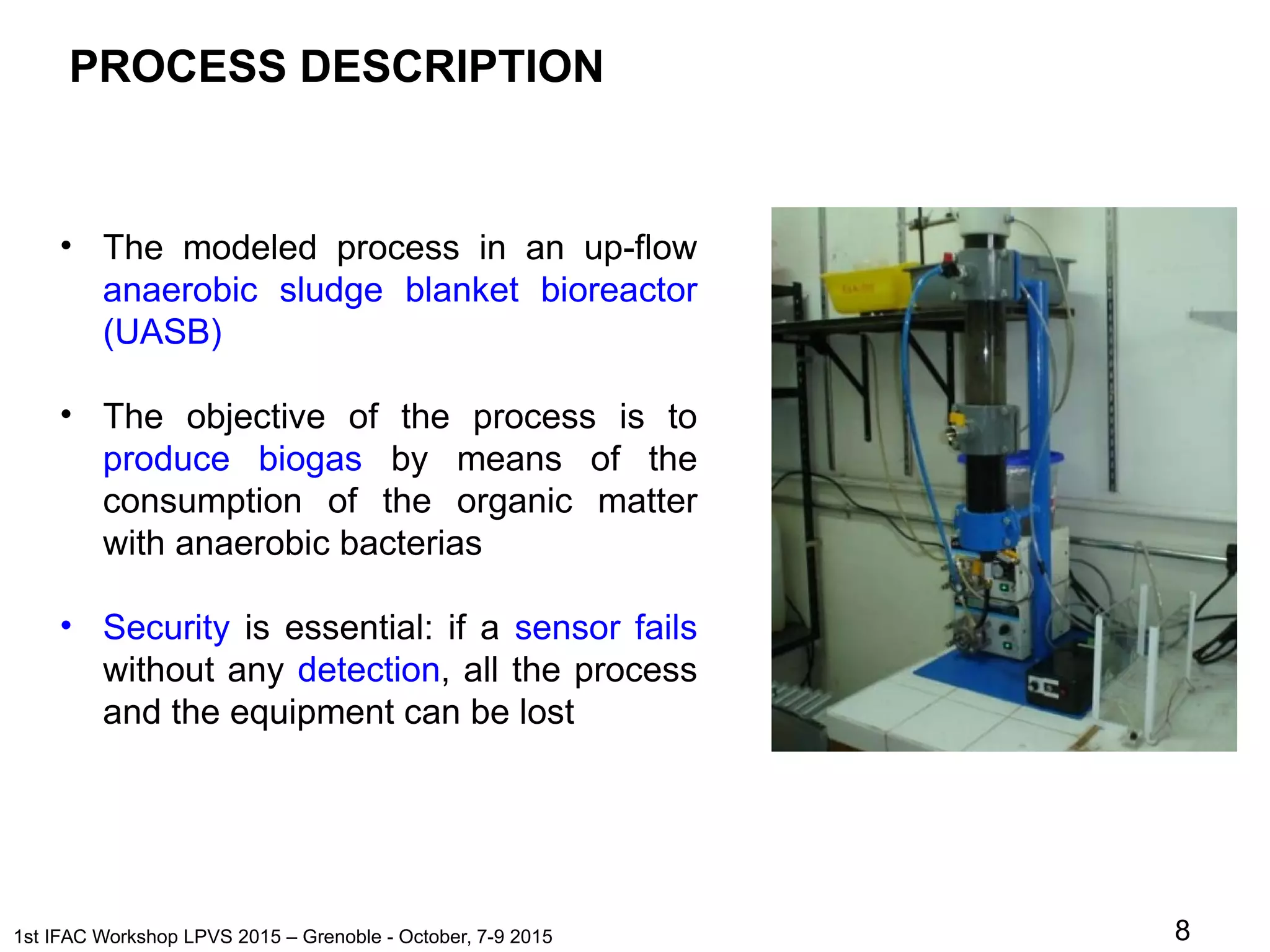 Robust Sensor Fault Detection And Isolation Of An Anerarobic Bioreactor