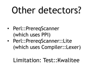 Better detection of what modules are used by some Perl 5 code | PPT