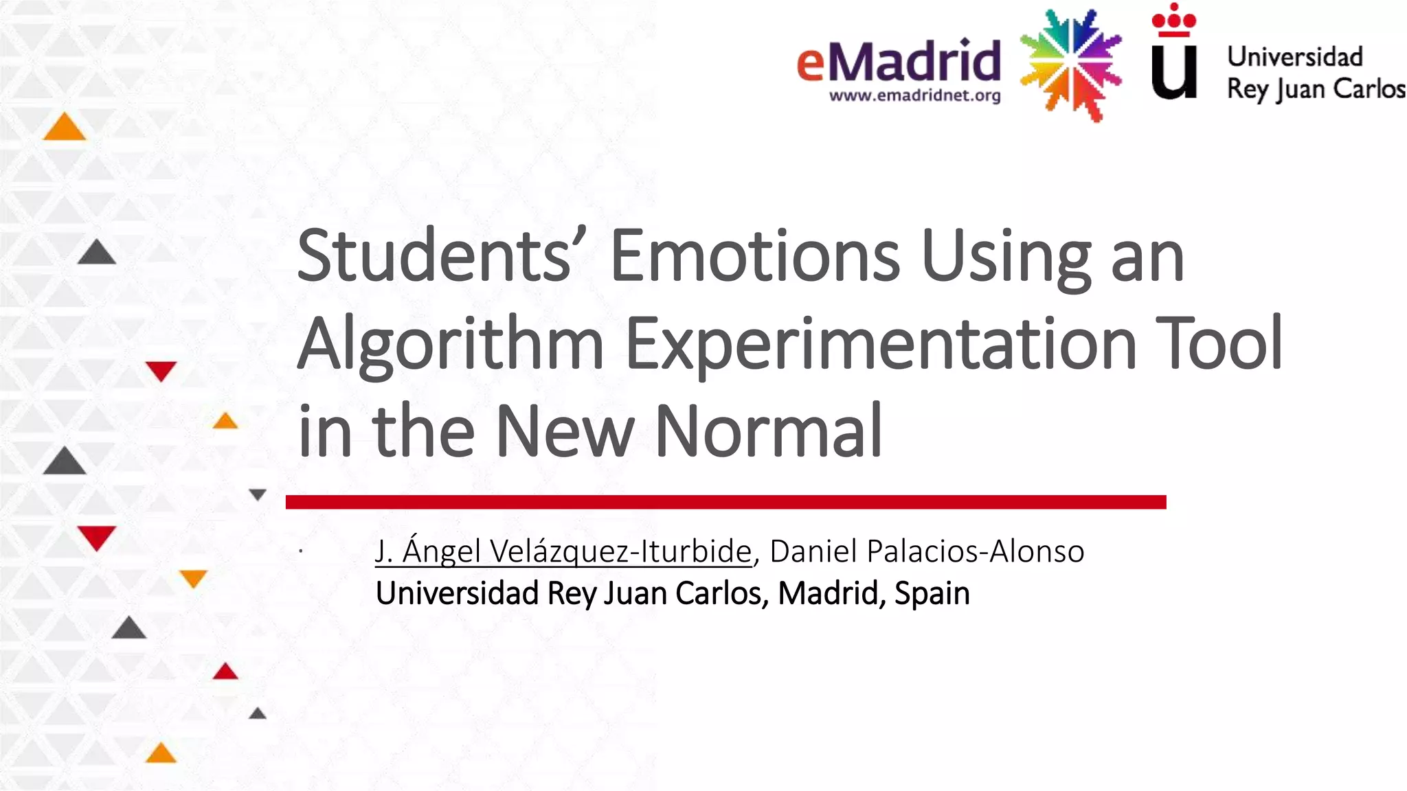 EDUCON 2021_Students' Emotions Using an Algorithm Experimentation Tool ...