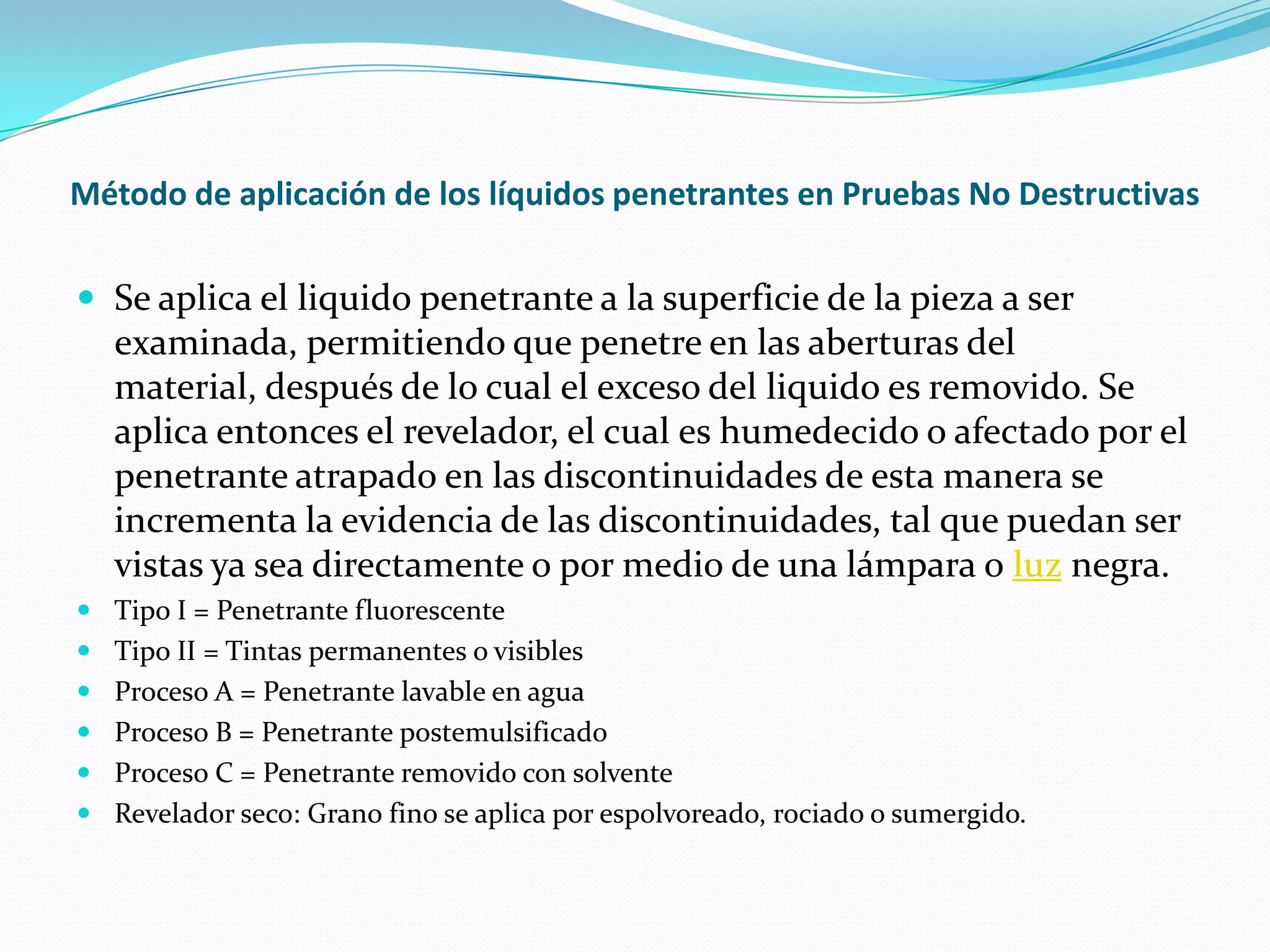 Líquidos penetrantes | PPTX | Chemistry | Science