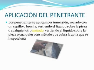 Líquidos penetrantes | PPTX