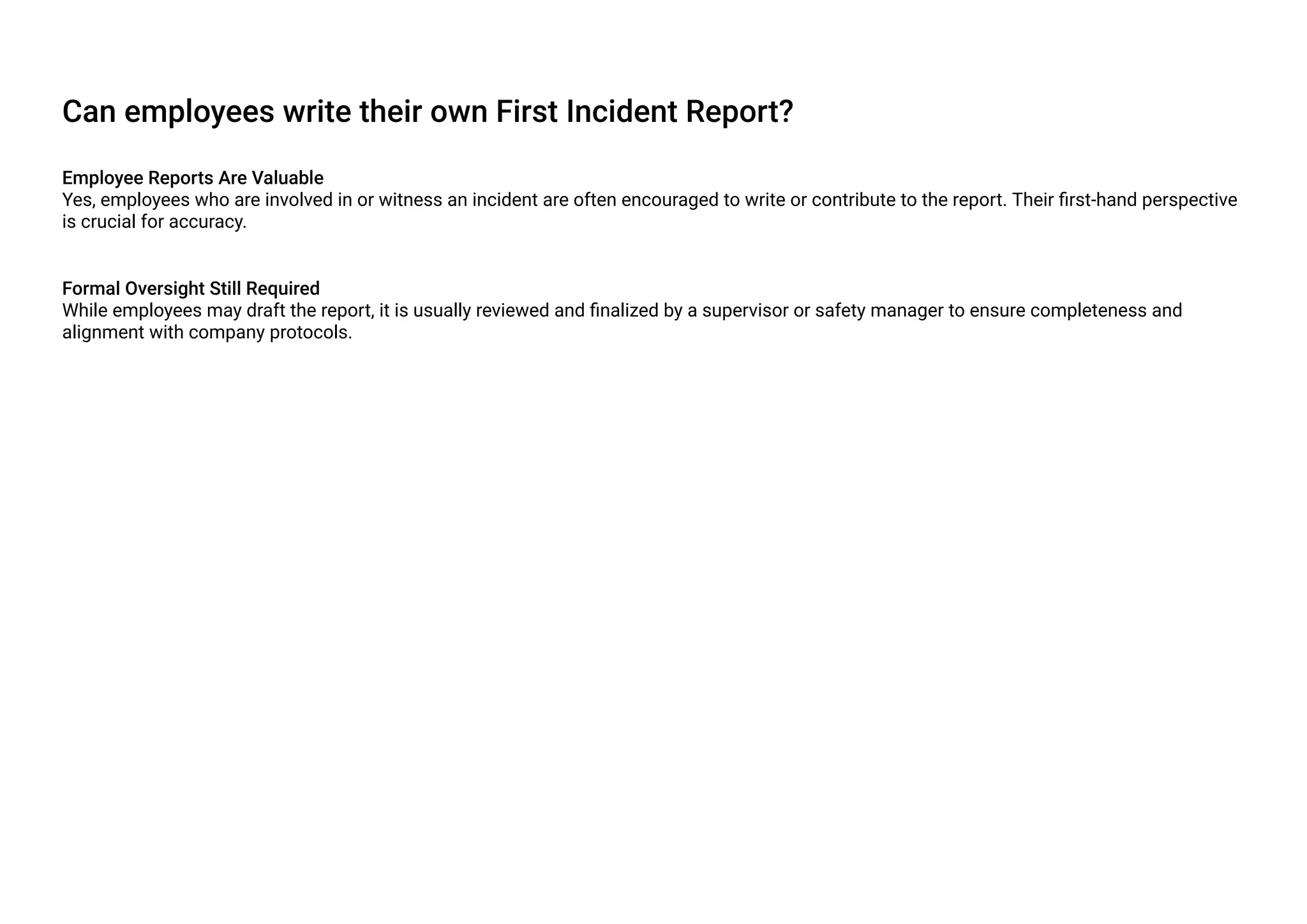 Can employees write their own First Incident Report? | PDF