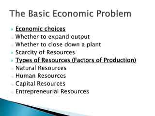 Economic 2nd lecture basic of economic "the basic problems of economic ...