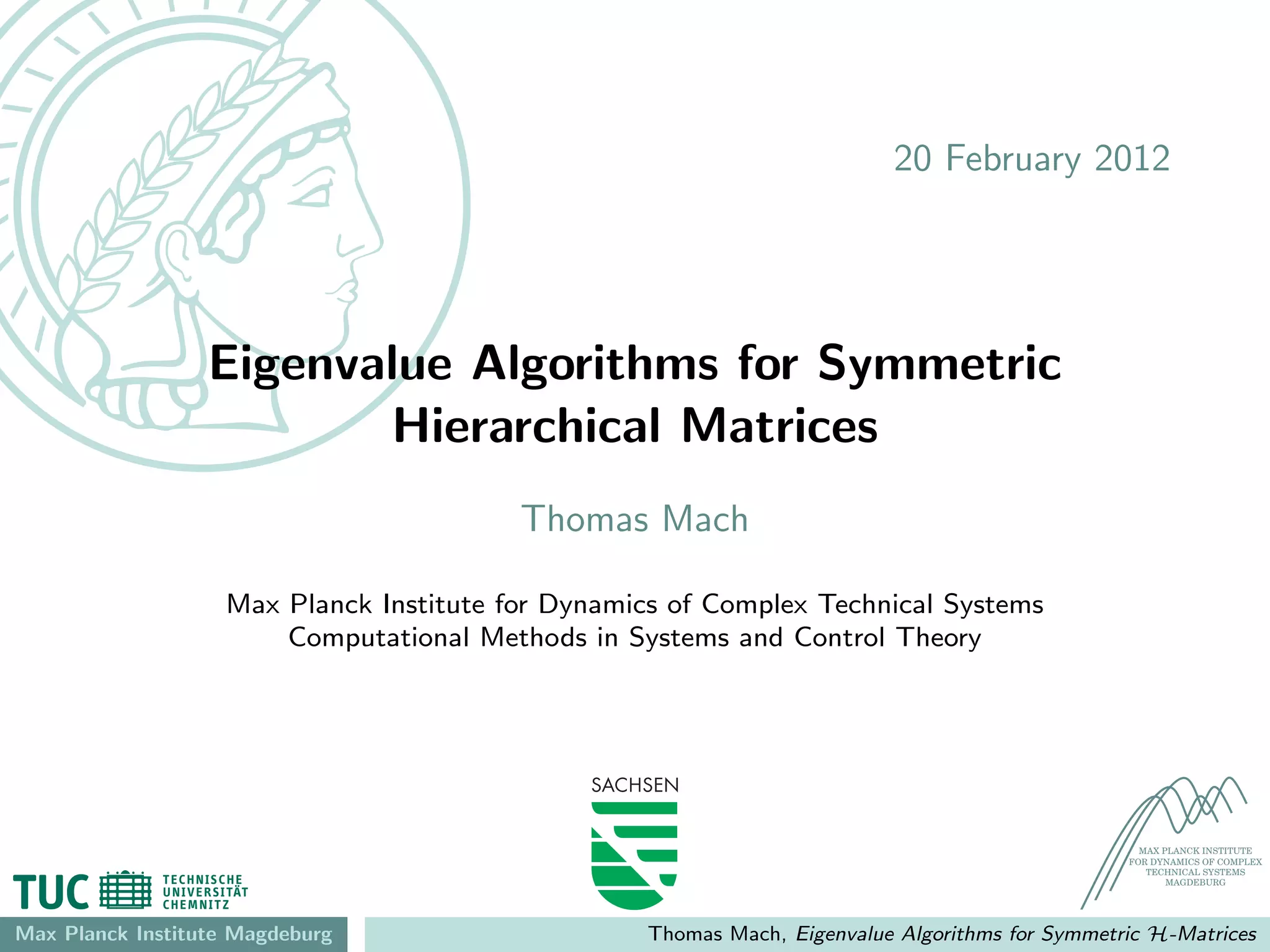 Eigenvalues of Symmetrix Hierarchical Matrices | PPT