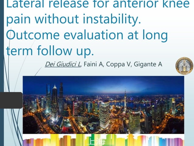 Lateral release for anterior knee pain | PPTX | Physical Therapy | Wellness