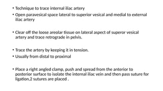 internal_iliac_artery ligation.pptx basics | PPTX