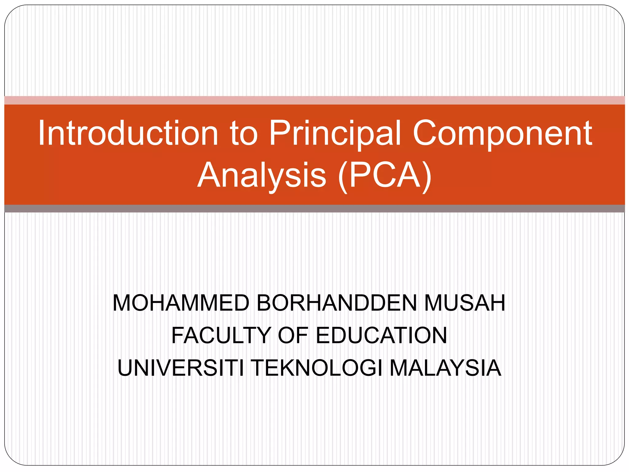 Introduction To Principal Component Analysis Pca Ppt