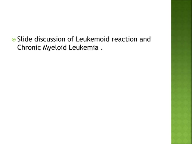 leukemoid reaction and leukemia | PPTX