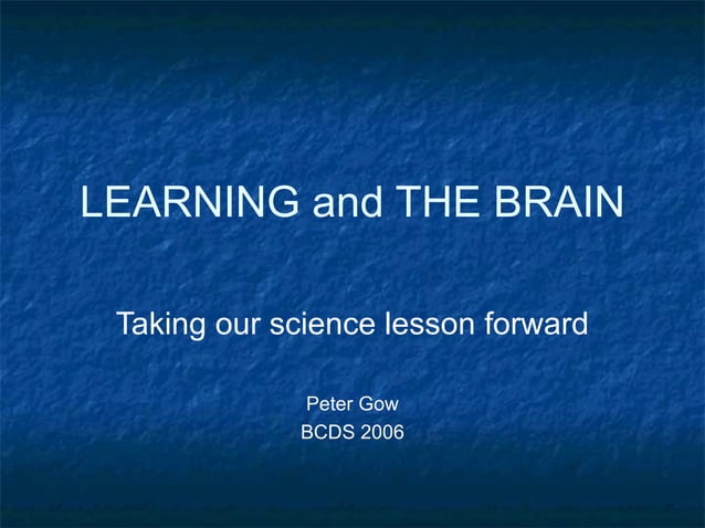 Learning and the Brain | PPT | Education