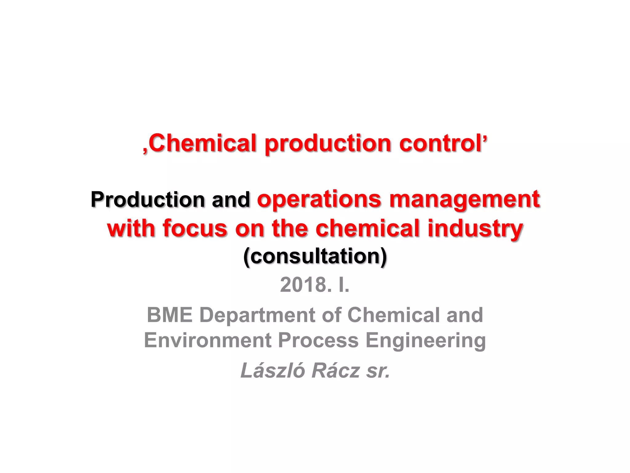 chemical production control slides | PPTX