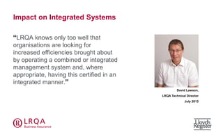 LRQA ISO Standards Update - Integration as Standard? October 2013 | PDF ...