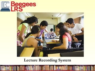 Lecture Recording System | PPT