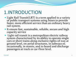 Light rail transit system | PPTX