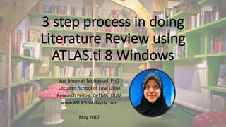 3-steps for literature review with ATLAS.ti