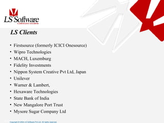 Ls Software Pvt Ltd | PPT