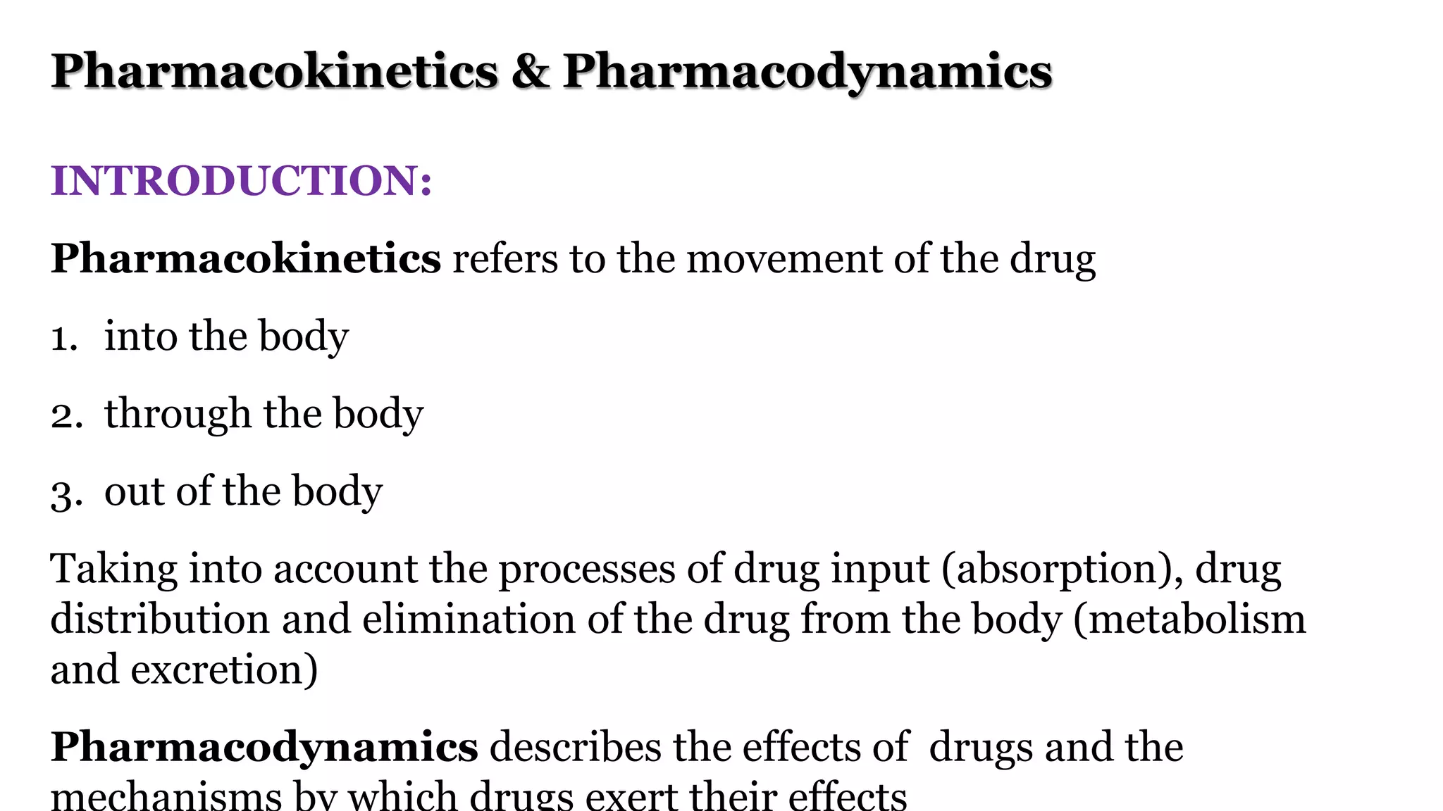 LS 1.2- Introduction to Pharmacokinetics & Pharmacodynamics.pptx