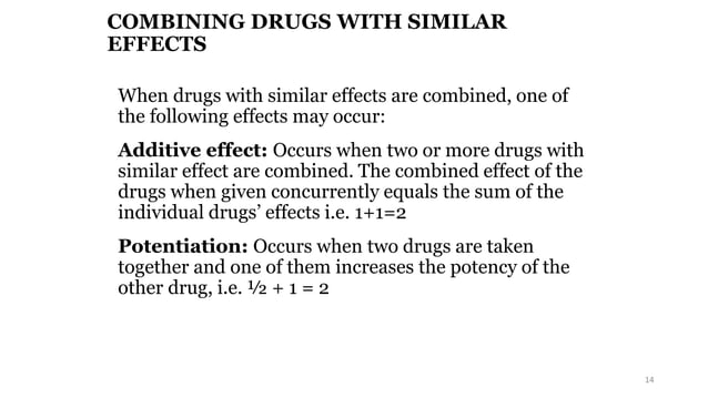 LS 1.3.3 Drug Antagonism, Additive Effects Loss of Drug Effects.pptx