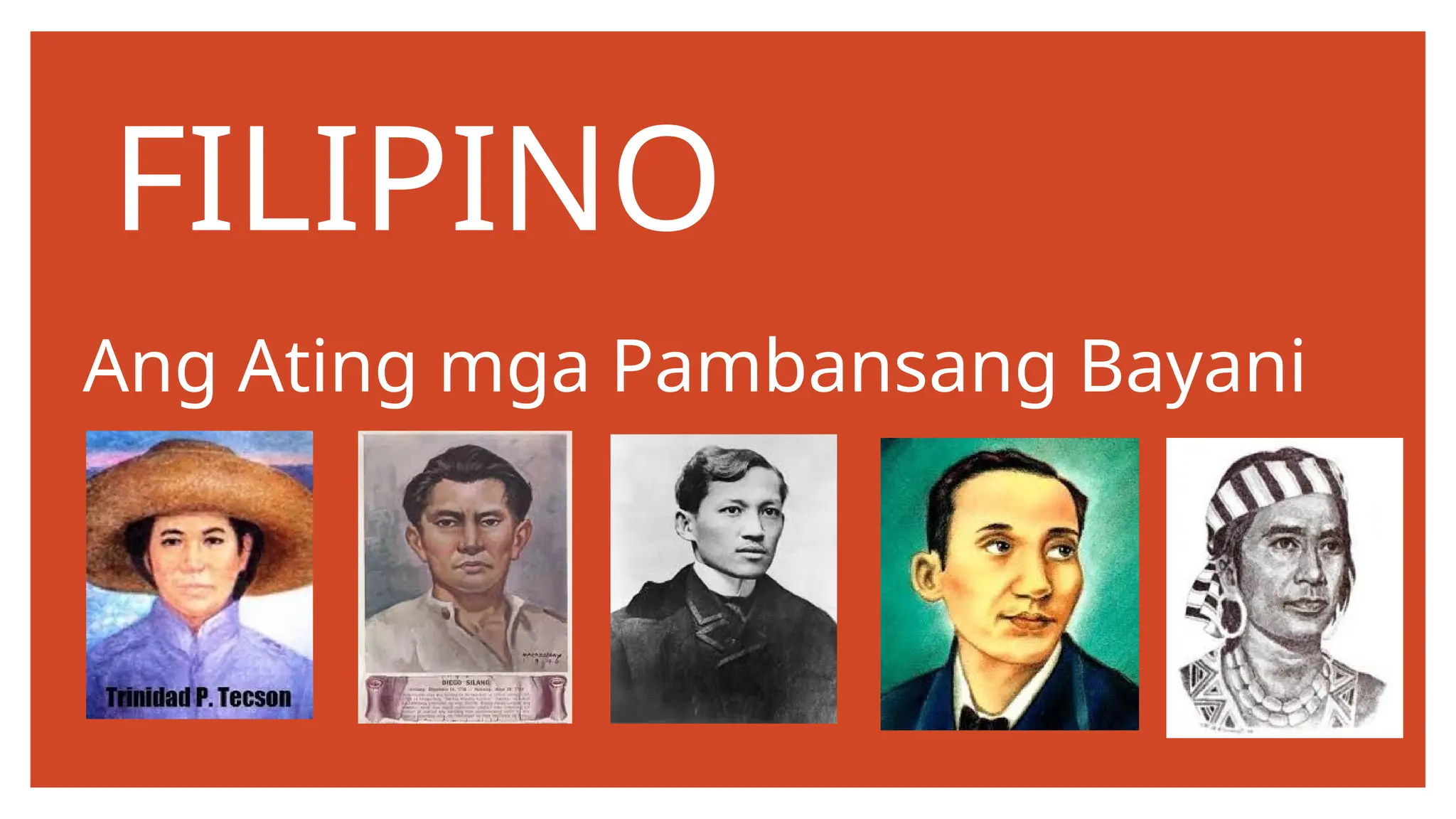 LS 1-FILIPINO PPT.pptx MGA BAYANI NG PILIPINAS | PPTX