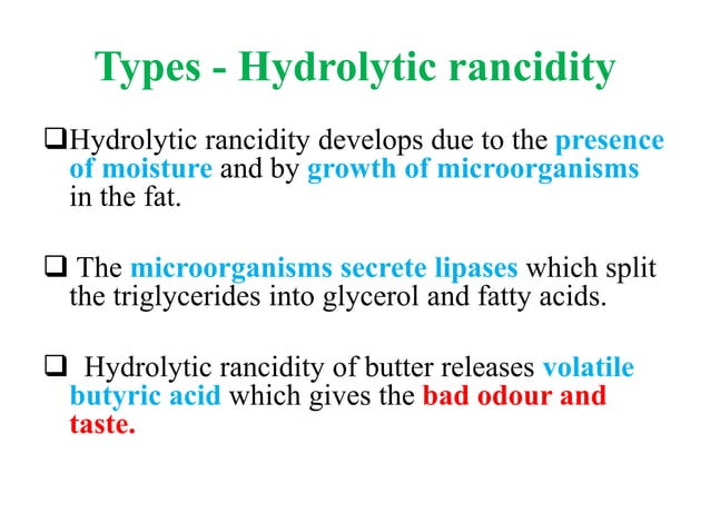 Rancidity – Types, Mechanism, Prevention | PPTX