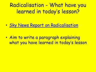 Intro to radicalisation | PPTX
