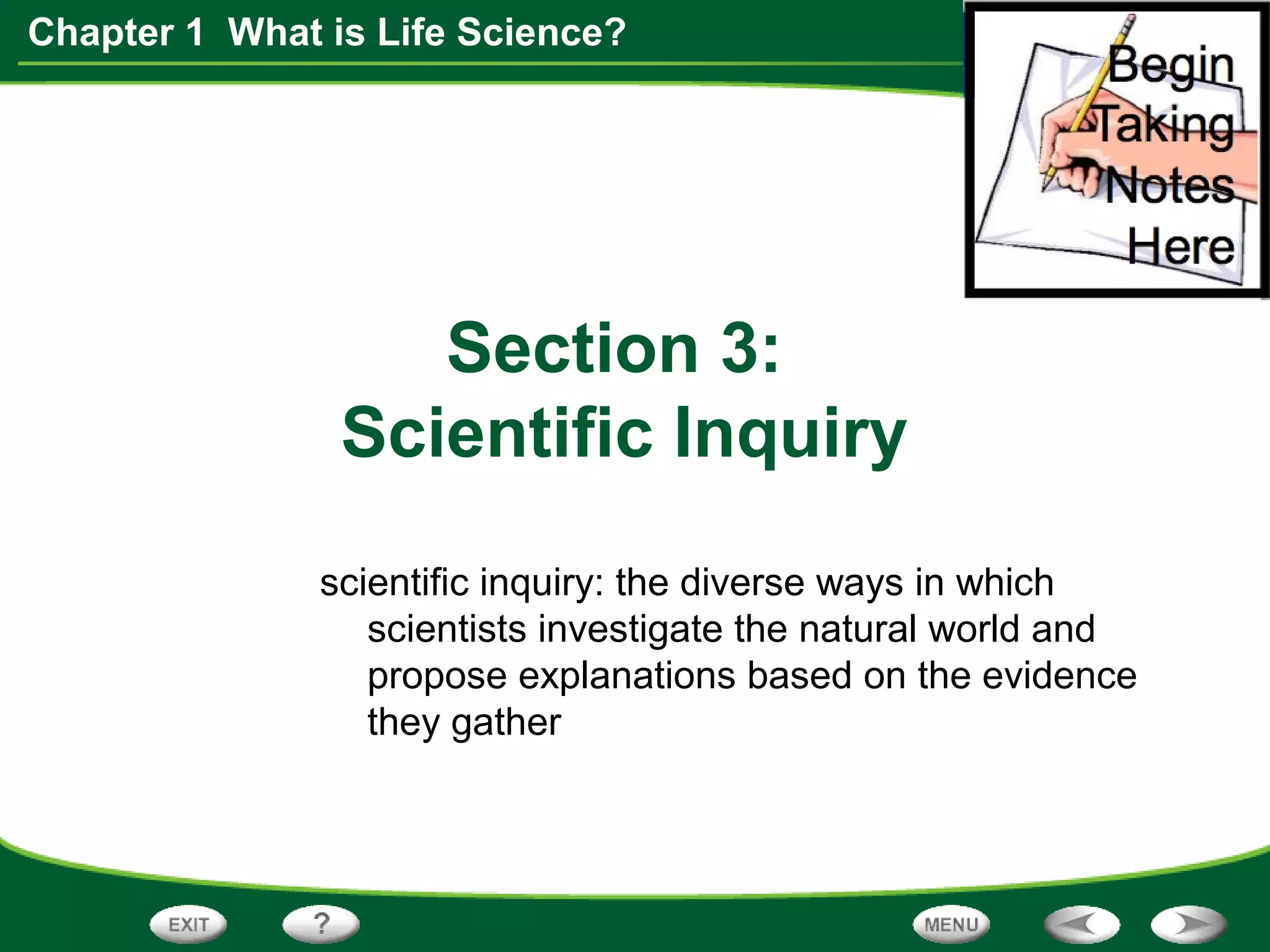 Life Science Chapter 1, Section 3 Scientific Inquiry | PPT