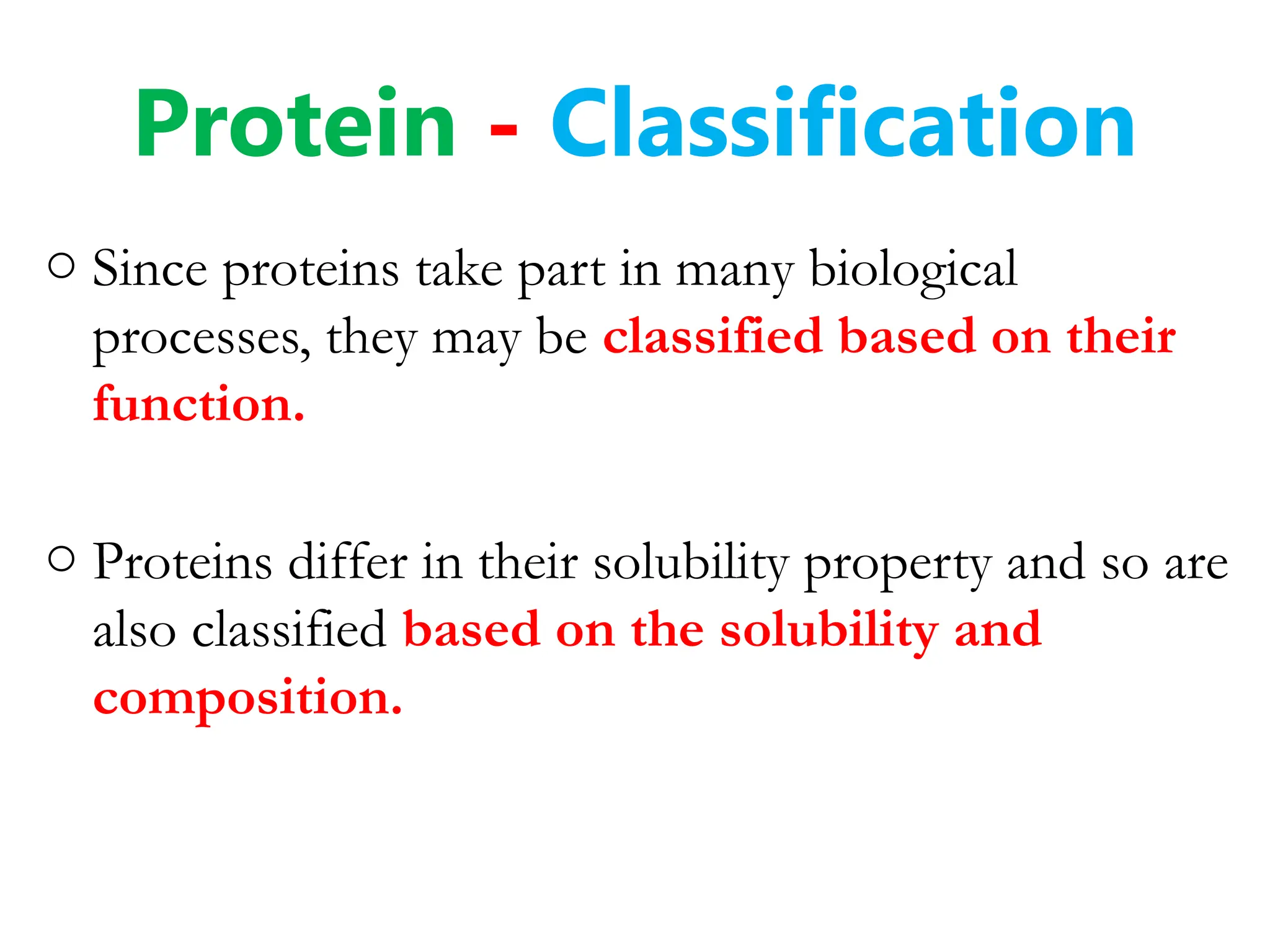 Classification of proteins based on function and solubility | PPTX