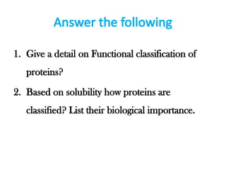 Classification of proteins based on function and solubility | PPTX