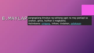 LS 1 Ang ABC ng mga Hugnayang Pangungusap | PPTX