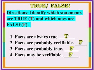 LS1 Eng. PPT-JHS (Fact or Opinion).docx.pptx
