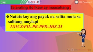 LS1 FILIPINO M3 Lesson 2 SALITANG UGAT AT PANLAPI.pptx