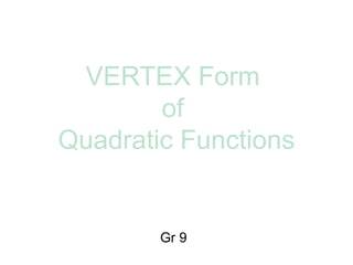 Ls( 2-1) vertex form of quadratic function.pptx