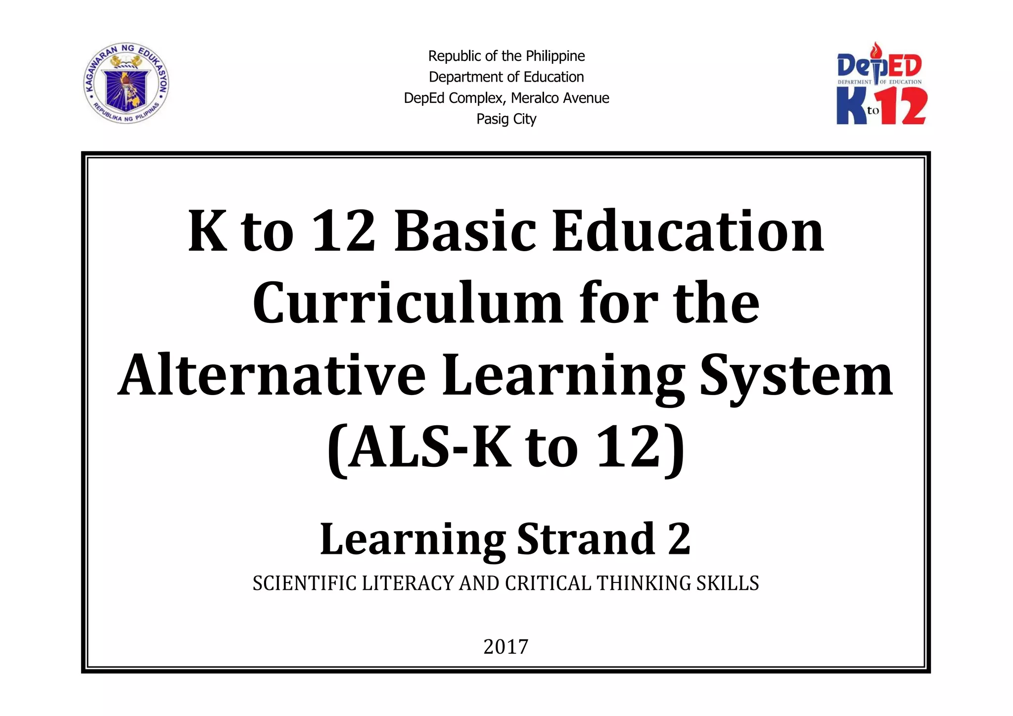 Curriculum Guide on ALS K12 LS 2 (Scientific and Critical Thinking ...