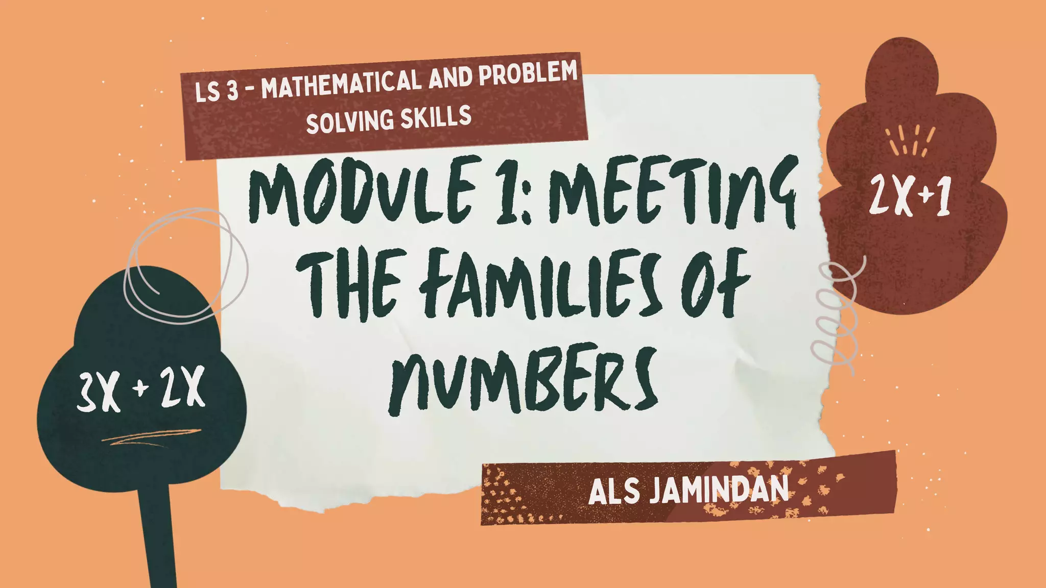 LS 3 - MODULE 1 -FAMILIES OF NUMBERS.pptx