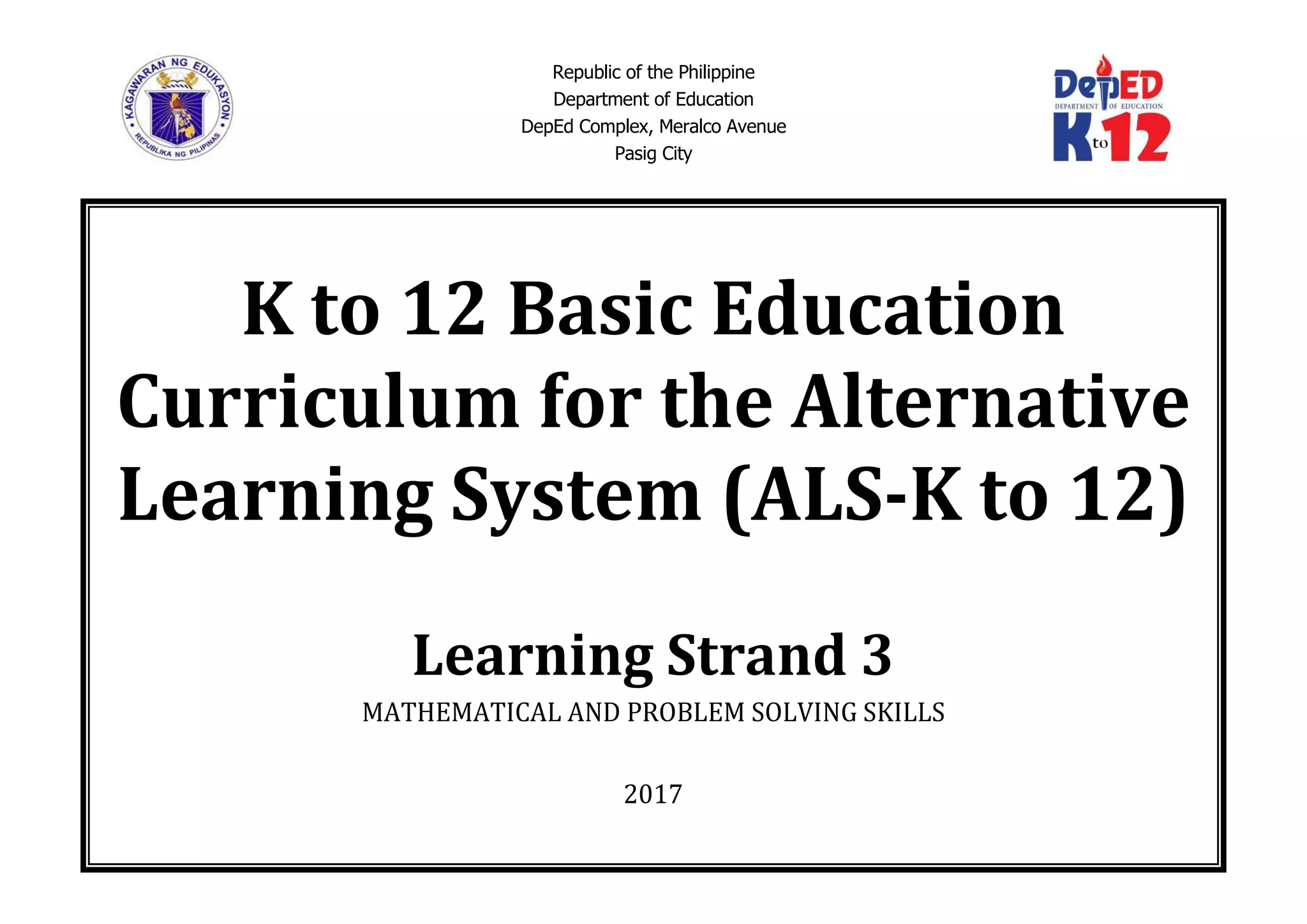 Curriculum Guide on ALS K12 LS 3 (Mathematical and Problem Solving Skills) | PDF