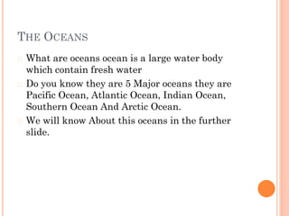 Ls 4 major water bodies | PPTX