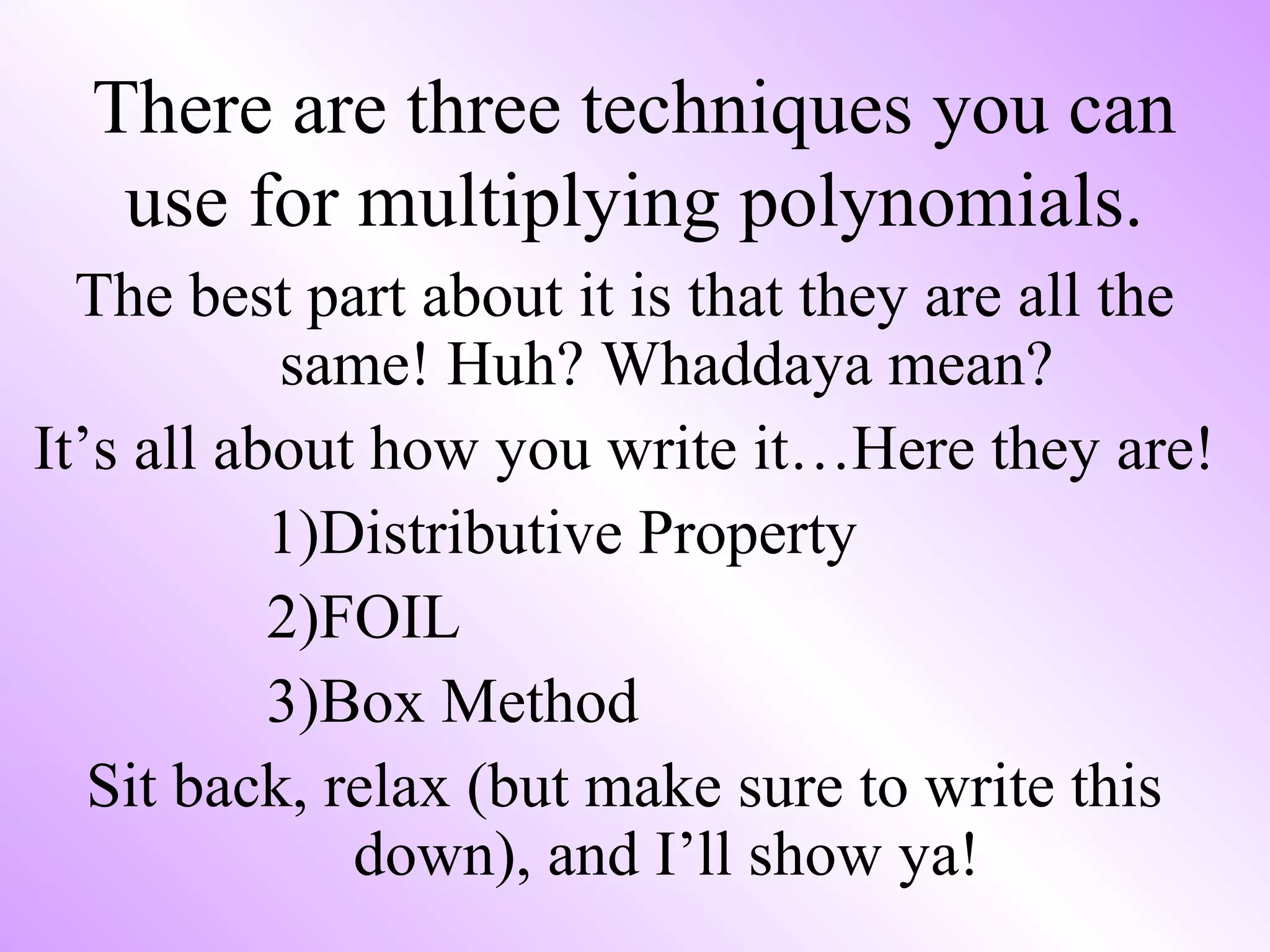Multiplying polynomials powerpoint | PPT