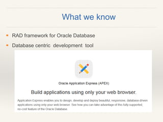 Intro on Oracle Application express - APEX | PPT | Web Development | Internet