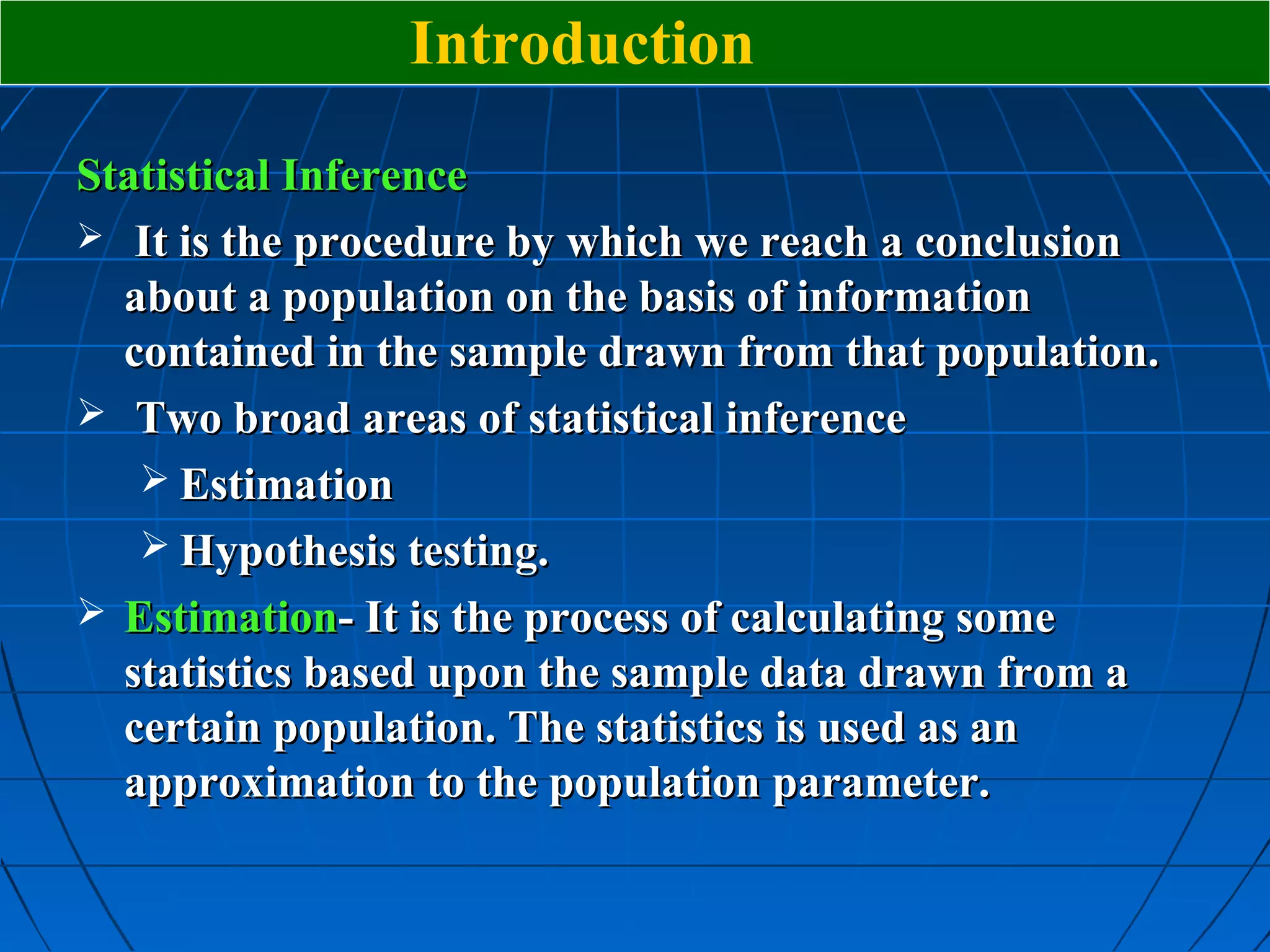 Inferential statistics-estimation | PPT