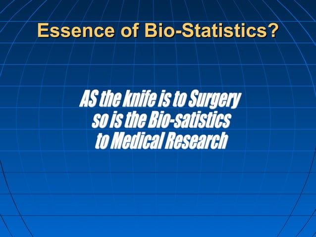 Biostatistics Concept & Definition | PPT