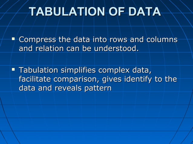 Classification & tabulation of data | PPT
