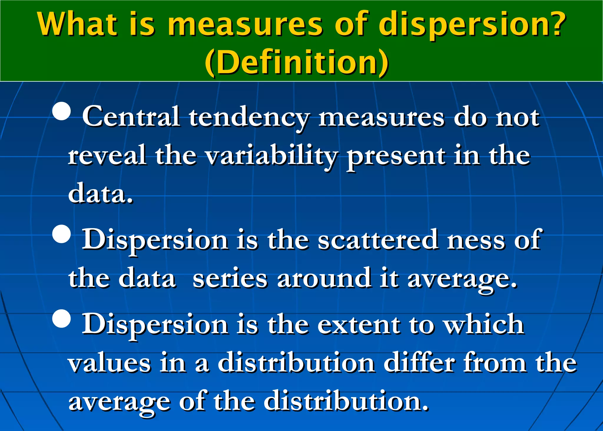 Measures of dispersion | PPT
