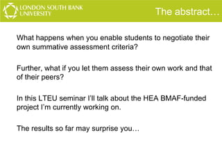 Formative Aspects of Summative Assessment, LSBU, 6 May 2010 | PPT